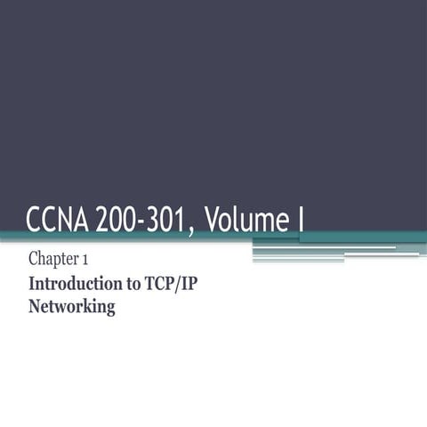 CCNA 200-301 Chapter 1-Introduction to TCP IP Networking.pptx