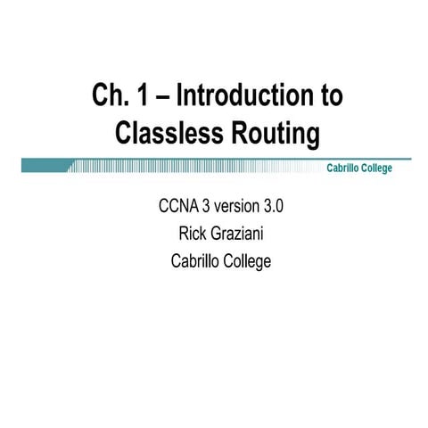 Ccna3 Mod1 Classless Routing Ppt