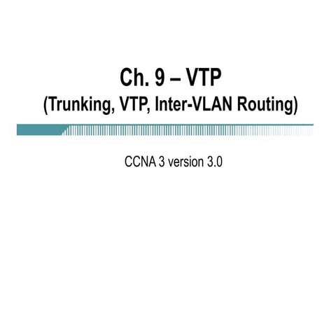 Ccna3 mod9-vtp | PPT