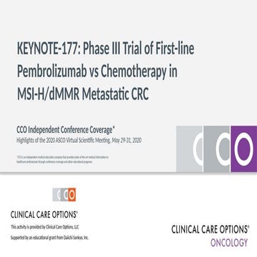 keynote 177 phase III trial of first line pembrolizumab vs CT in MSI H ...