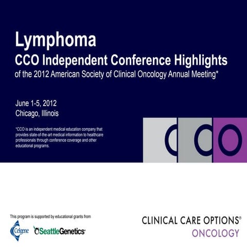 Cco clin onc_june _2012_lymphoma_slides | PPT