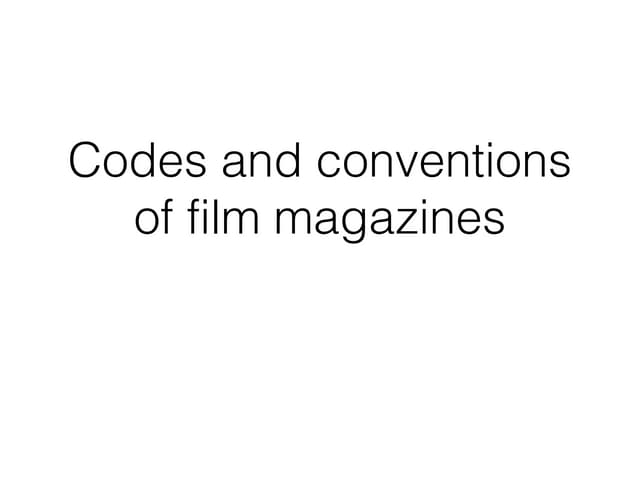 Generic Codes and Conventions of Magazines | PPTX