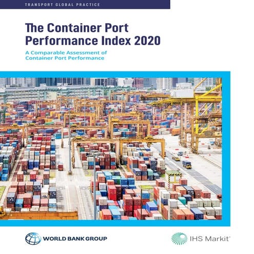 World Bank - The Container Port Performance Index 2020 A Comparable ...