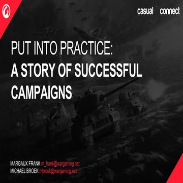 Put into practice a story of successful campaigns | PPTX