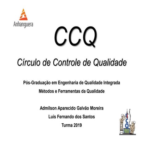 CCQ - Circulos de Controle de Qualidade | PPT