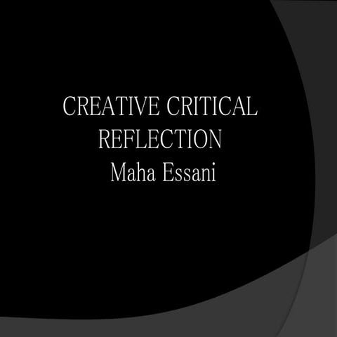 Creative critical reflection