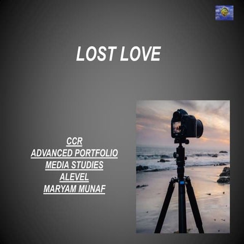 a2 advanced portfolio ccr-lost love | PPT