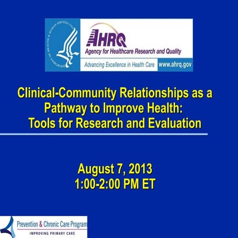 Clinical-Community Relationships as a Pathway To Improve Health: Tools ...