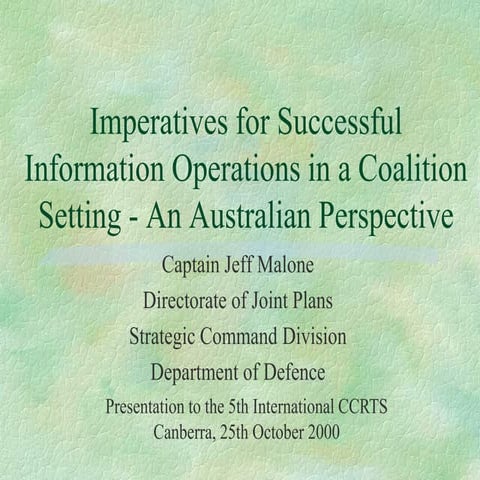 Imperatives for Successful Information Operations in a Coalition ...