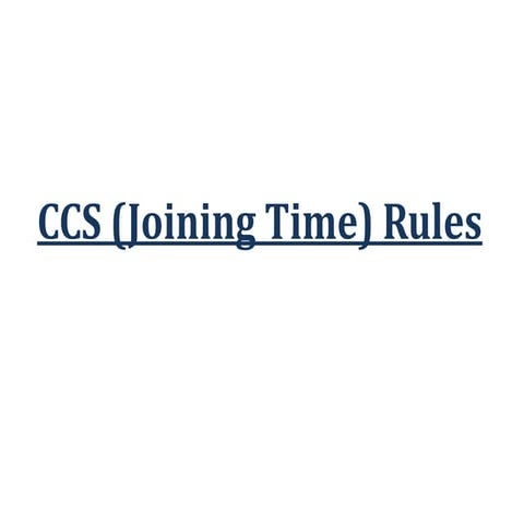 CCS-Joining-Time-Rules-1979-20210405120021.ppt