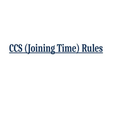 CCS-Joining-Time-Rules-1979-20210405120021.ppt