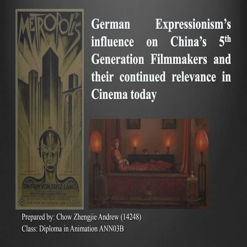 German Expressionism's influence on China's 5th Generation Filmmakers ...