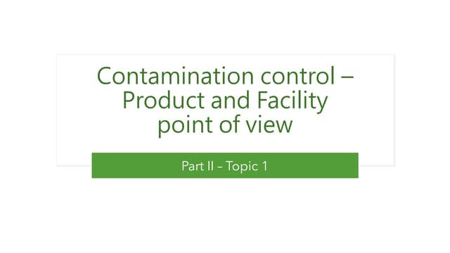 Ccs Contamination Control Strategy Presentation Pdf