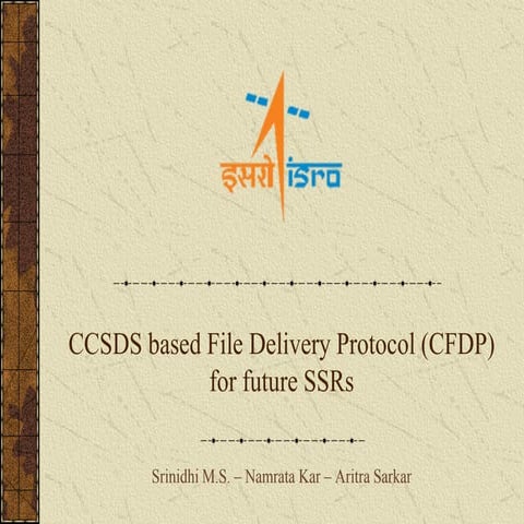 Ccsds Based File Delivery Protocol Cfdp V1p3 Ppt