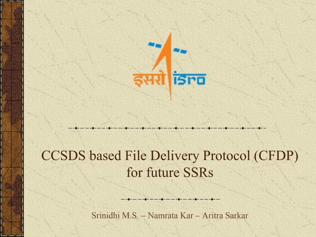 Ccsds Based File Delivery Protocol Cfdp V1p3 Ppt