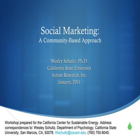 Community-based Social Marketing: A Sustainability Gamechanger | PDF