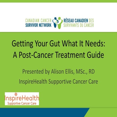 CCSN Presentation Getting Your Gut What It Needs A Post Cancer ...