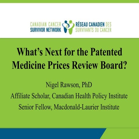 What's next for the Patented Medicine Prices Review Board (PMPRB)? | PPT
