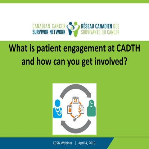 What is patient engagement at CADTH, and how can you get involved? | PPTX