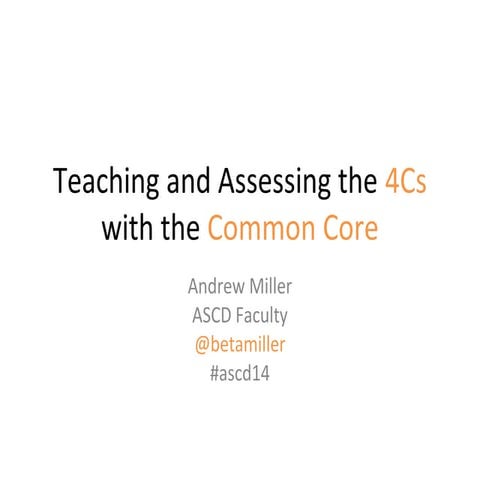 Teaching the 4Cs With the Common Core | PPT