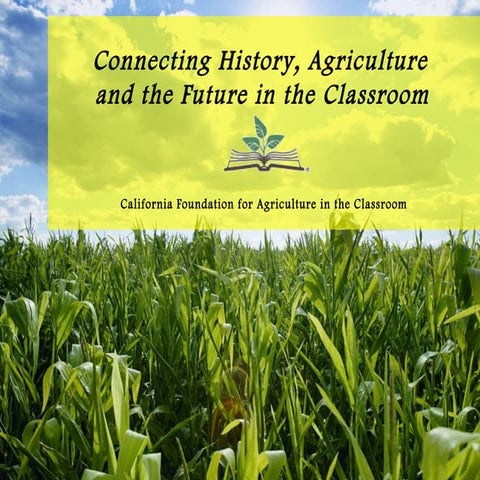 Connecting History, Agriculture and the Future in the Classroom | PPT ...