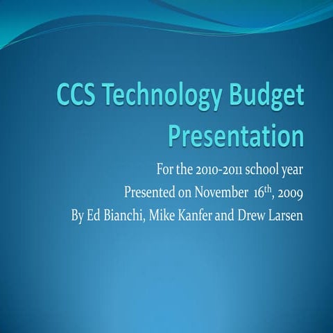 CCS Technology Budget Presentation (1).pdf