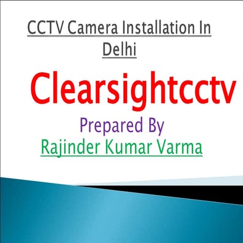 CCTV Camera Installation In Delhi | PPT