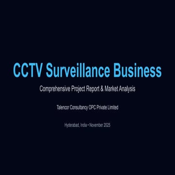 CCTV Surveillance Business Project Report.pptx