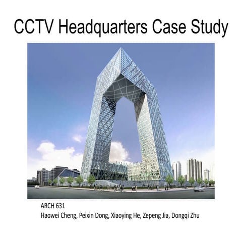 CCTV HEADQUARTERS- STRUCTURAL CASE STUDY | PDF