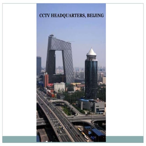 Cctv headquarters, beijing | PPTX