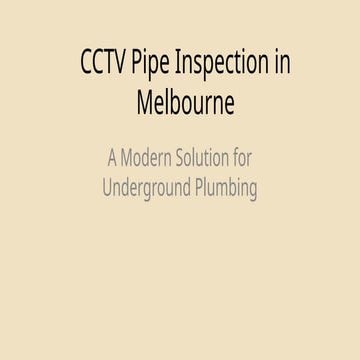pmaus | CCTV Pipe Inspection in Melbourne .pptx