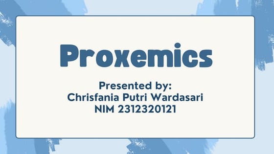PROXEMICS | PPT | Science