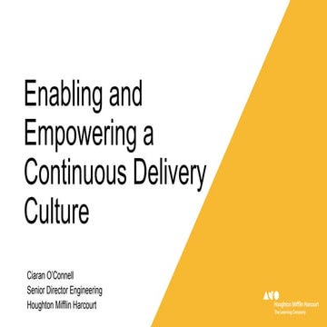 Enabling and Empowering a Continuous Delivery Culture | PPT