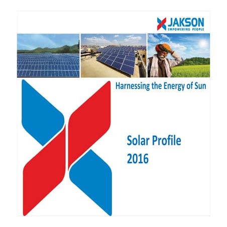 Jakson Solar Overview 2016 | PDF | Power and Energy Industry | Industries
