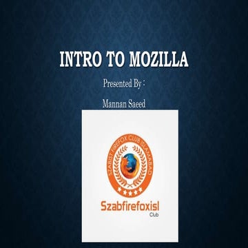 mannan mozilla | PPTX