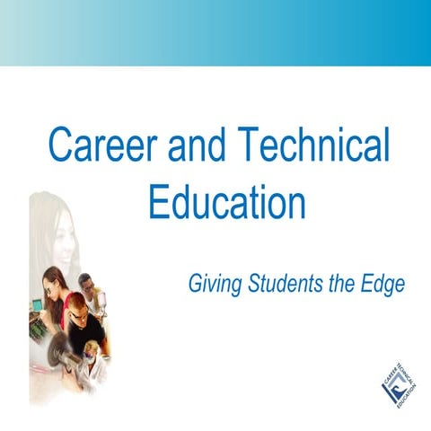 Career and Technical Education | PPT