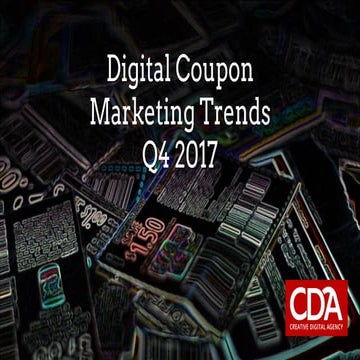 Digital Coupon Trends Q4 2017 | PPT