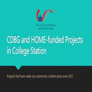 CDBG and HOME-Funded Projects in College Station | PPTX