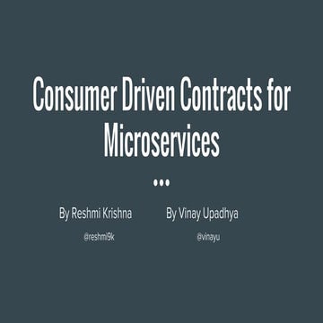 Consumer Driven Contracts For Microservices Ppt