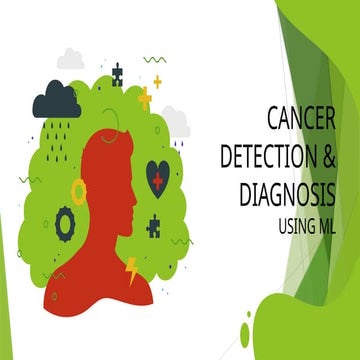 Breast cancer diagnosis machine learning ppt | PPTX