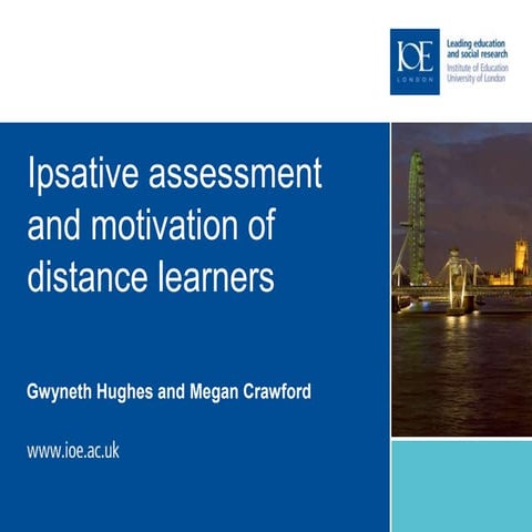 RIDE 2010 presentation - Ipsative assessment and motivation of distance ...