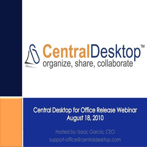 Central desktop