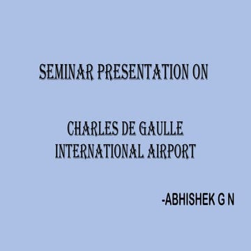 Comprehensive Seminar on Charles de Gaulle Airport: Architecture ...