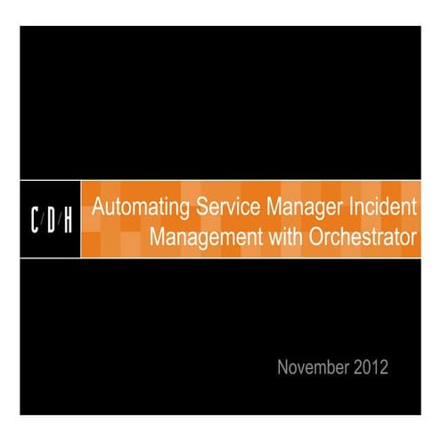 System Center Service Manager for incident and change management | PPT