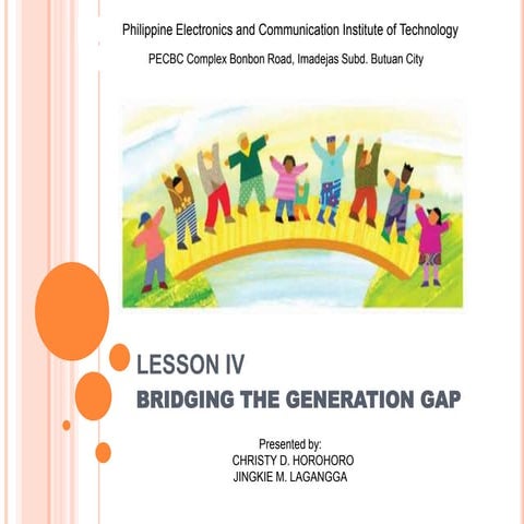 Lesson IV Bridging the Generation Gap | PPTX