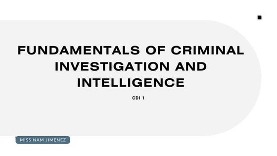 CDI-1-FUNDAMENTALS-OF-CRIMINAL-INVESTIGATION.docx