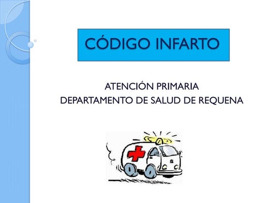 Código infarto 2 | PDF | Heart and Cardiovascular Diseases | Diseases ...