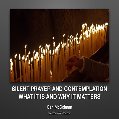 Silent Prayer and Contemplation | PDF