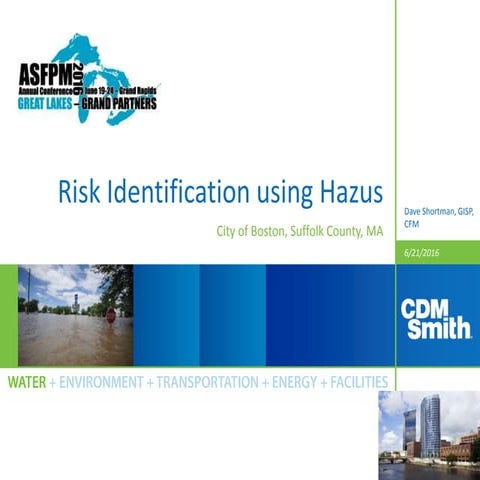 ASFPM 2016: Risk Identification Using Hazus | PPTX