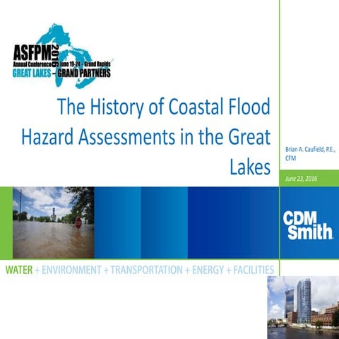 ASFPM 2016: The History of Coastal Flood Hazard Assessments in the ...
